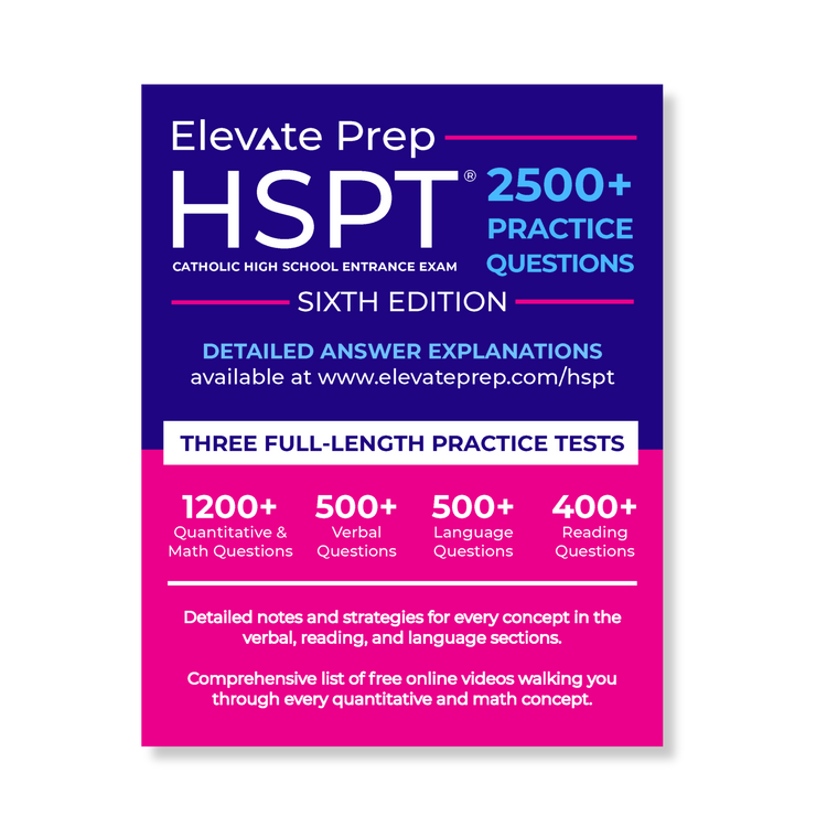HSPT Workbook, Practice Tests, and Resources – Elevate Prep